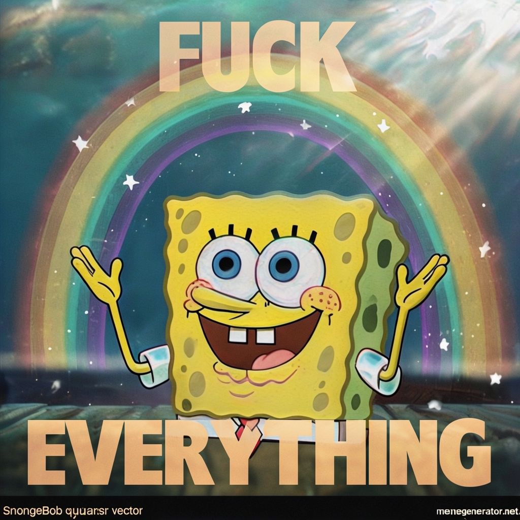 Who The Hell Cares Spongebob
